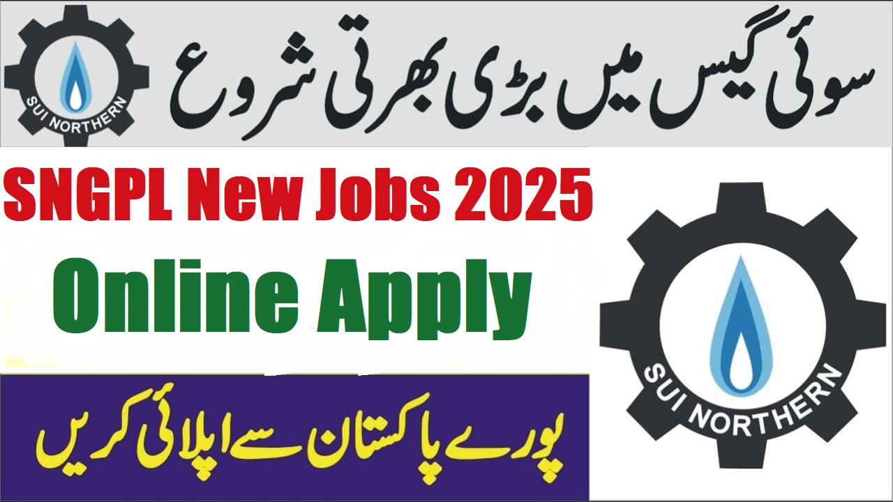 SNGPL New Jobs 2025 Online Apply - Romote Jobs Pakistan